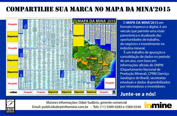 IN THE MINE ESTÁ CONSOLIDANDO O MAPA DA MINA'2015 - Revista In The Mine